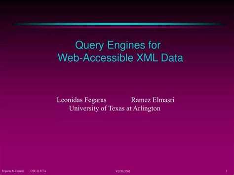 Ppt Query Engines For Web Accessible Xml Data Powerpoint Presentation Id4645071
