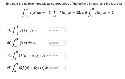 Solved Evaluate The Definite Integrals Using Properties Of