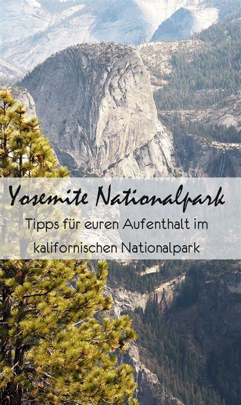 Traumhafte Natur Im Yosemite Nationalpark Smilesfromabroad Yosemite Nationalpark
