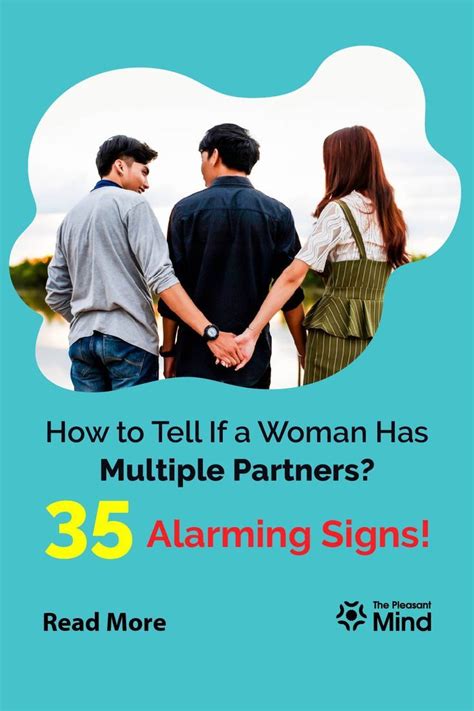 How To Identify Signs Of Multiple Partners In A Woman