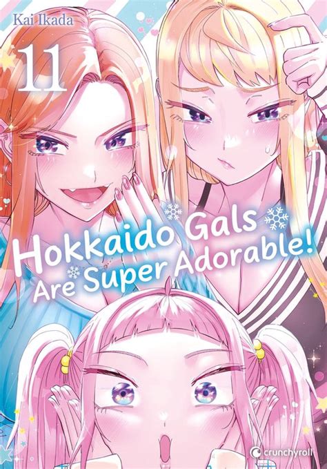 Hokkaido Gals Are Super Adorable T11 Ebook Kai Ikada