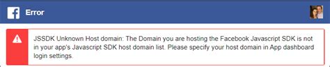 Facebook Jssdk Unknown Host Domain Stack Overflow