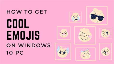 Emojis How To Get Emojis For Your Windows PC Tech Emblem