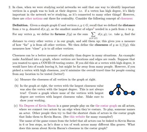 Solved 2 In Class When We Were Studying Social Networks We Chegg Com