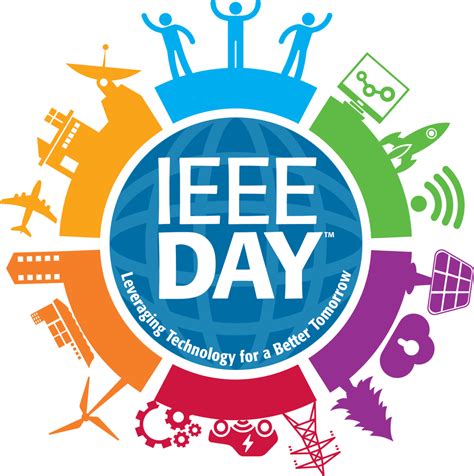 Celebrating Ieee Day Advancing Technology For A Better Tomorrow Ieee Itss