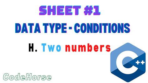 icpc assiut sheet 1 data type conditions h two numbers c