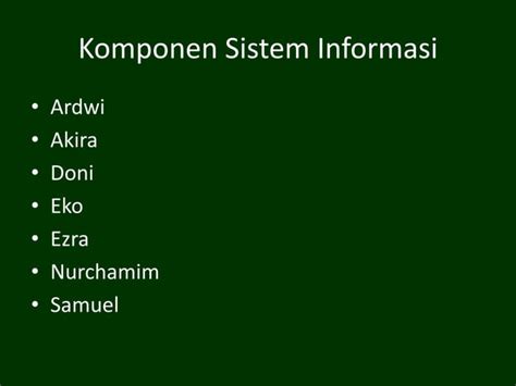Komponen Sistem Informasi Pptx