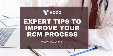 Expert Tips To Improve Your Rcm Process Vozo Blog