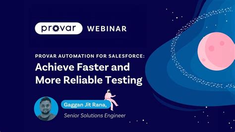 Provar Automation For Salesforce Achieve Faster And More Reliable
