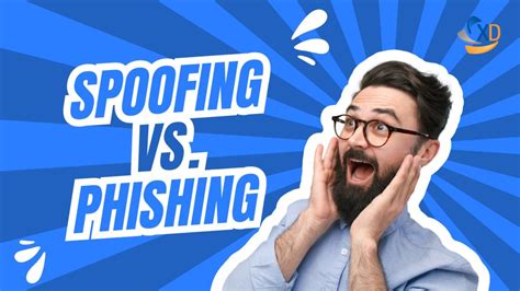 Spoofing Vs Phishing Understanding The Differences ExchangeDefender Blog