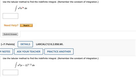 solved use the tabular method to find the indefinite