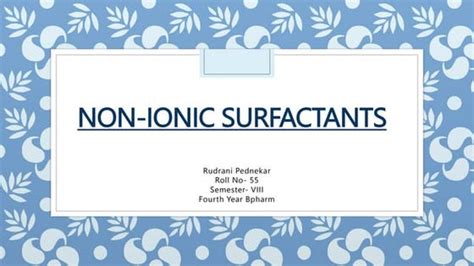 Surfactant Surface Active Agent And Classification Pptx Skin Care Beauty