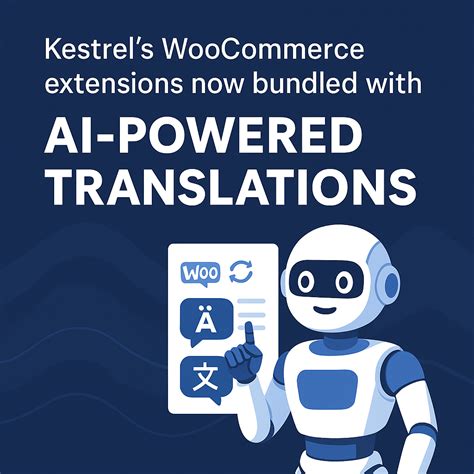 Were Now Shipping Ai Powered Translations In Our Plugins Kestrel