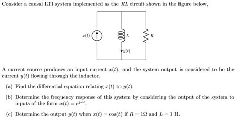 Solved Consider A Causal Lti System Implemented As The Rl