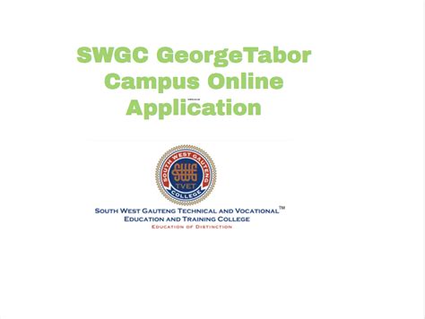 Swgc Georgetabor Campus Online Application Tvet Colleges 2026