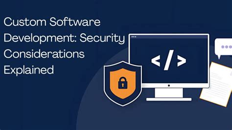 Custom Software Development Security Considerations Explained Champsoft
