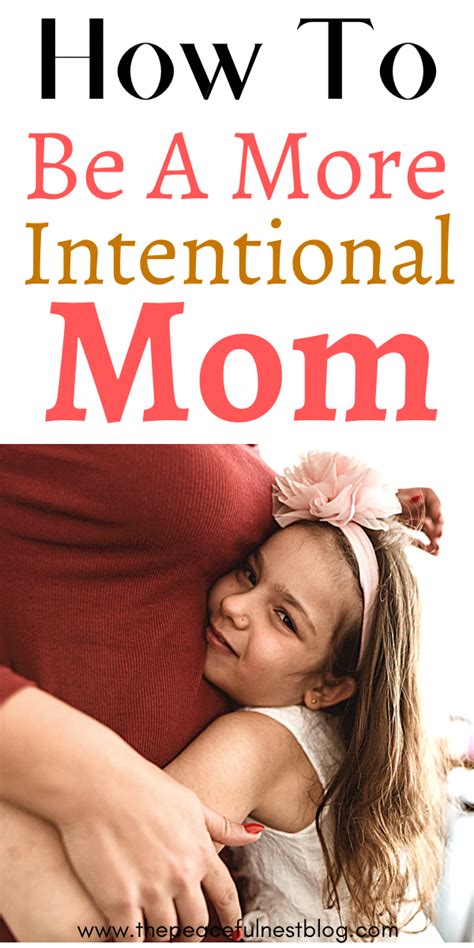 How To Be A More Intentional Mom Artofit