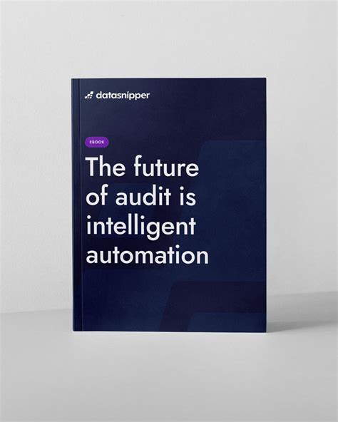 Datasnipper On Linkedin Ebook The Future Of Audit Is Intelligent Automation Datasnipper