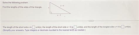 Solved Solve The Following Problem Find The Lengths Of The Chegg Com