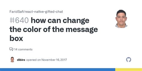 How Can Change The Color Of The Message Box Issue 640 FaridSafi