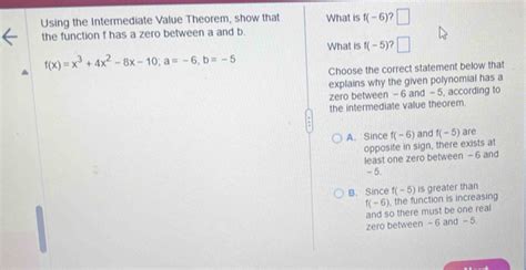 Solved Using The Intermediate Value Theorem Show That What Is F 6 7