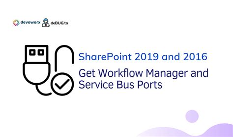Get Sharepoint Workflow Manager Ports