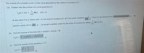 solved the evolute of a smooth curve c is the curve