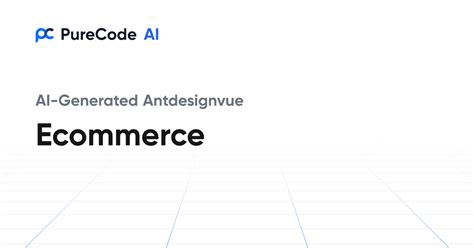 Build Great Antdesignvue Ecommerce Components Faster Using Ai Tools