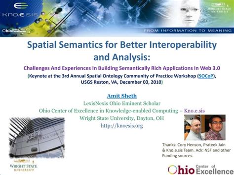 Spatial Semantics For Better Interoperability And Analysis Challenges