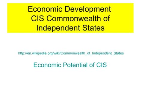 Cis Economic Development Ppt