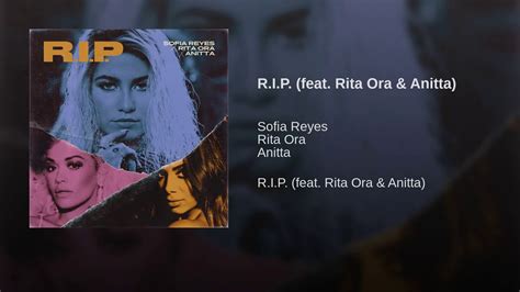 Rip Sofia Reyes Rita Ora And Anitta Official Áudio Youtube