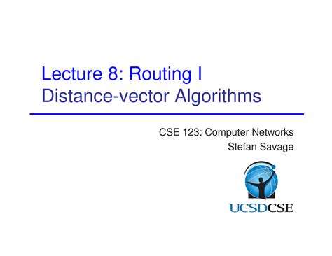 Dvr Problem Cse 123 Computer Networks Stefan Savage Lecture 8 Routing I Distance Vector