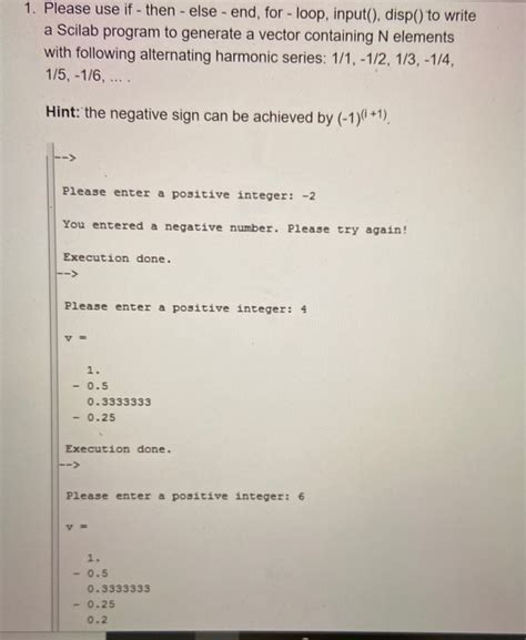 Solved 1 Please Use If Then Else End For Loop