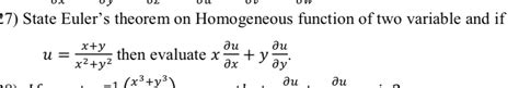 27 state euler s theorem on homogeneous function of two variable and if