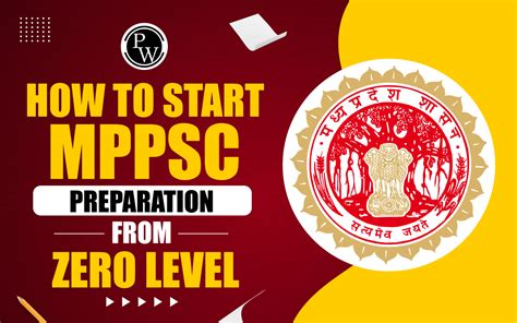 How To Start Mppsc Preparation From Zero Level Tips For Mppsc Preparation