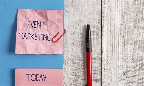 Handwriting Text Event Marketing Concept Meaning Describes Process Of Developing Display To