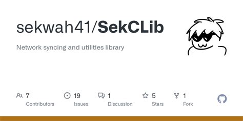 GitHub Sekwah SekCLib Network Syncing And Utilities Library