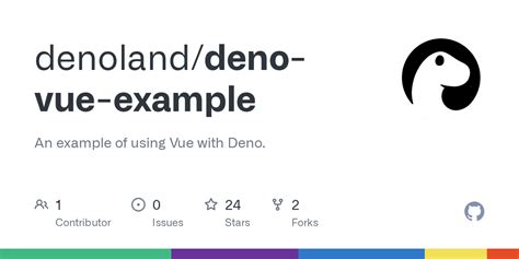 Github Denolanddeno Vue Example An Example Of Using Vue With Deno