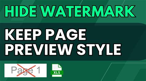 Excel Hide Page Watermarks While Keeping Page Break Preview Style Youtube