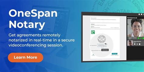 Introducing Onespan Notary Onespan