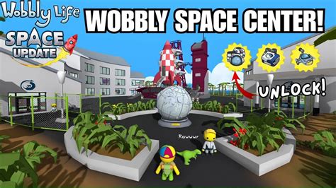Wobbly Space Center Unlock Space Center Uniform Unlock Space Suit