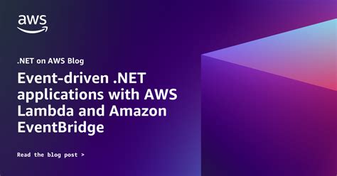 Event Driven Net Applications With Aws Lambda And Amazon Eventbridge