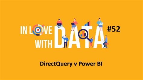 Directquery V Power Bi