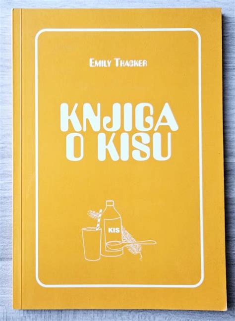 Knjiga O Kisu Emily Thacker