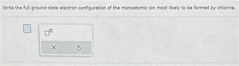 Solved Write The Full Ground State Electron Configuration Of