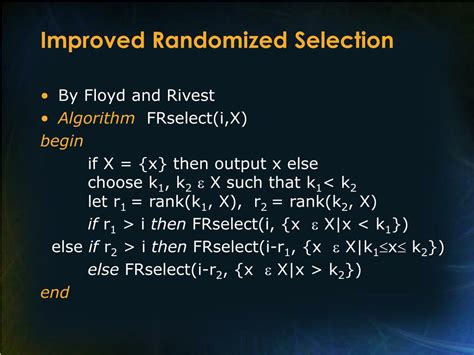 Ppt Randomized Algorithms For Selection And Sorting Powerpoint Presentation Id 376438