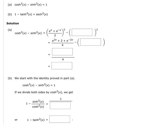 Solved A Cosh2 X Sinh2 X 1 B 1 Tanh² X