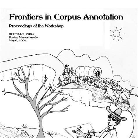 Proceedings Of The Workshop Frontiers In Corpus Annotation At Hlt Naacl 2004 Acl Anthology