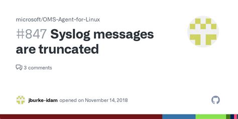 syslog messages are truncated · issue 847 · microsoft oms agent for