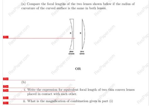 A Compare The Focal Lengths Of The Two Lenses Shown Below If The Radius